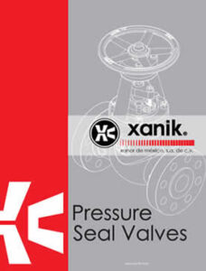 XANIK PRESSURE SEAL VALVES - QRC Valves
